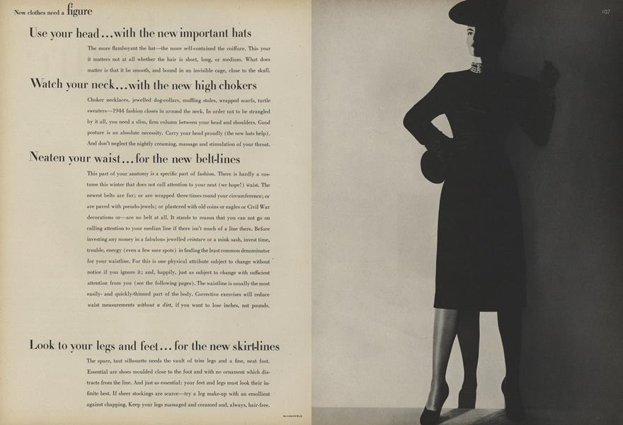 New Clothes Need a Figure: Use Your Head | Vogue | NOVEMBER 1, 1944