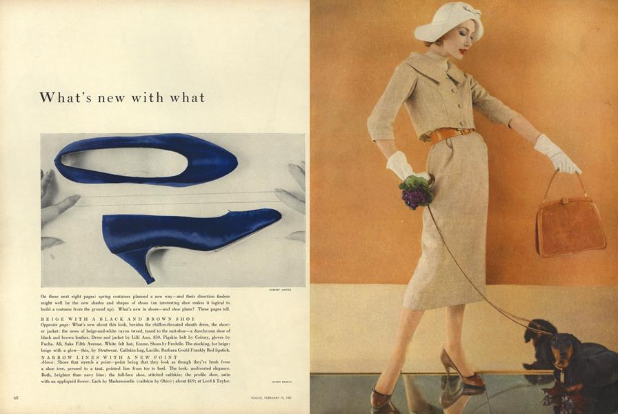 What's New With What | Vogue | FEBRUARY 15, 1957