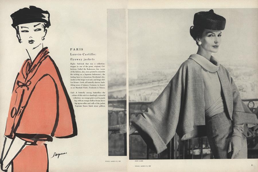 Paris: Lanvin-Castillo: Flyaway Jackets | Vogue | MARCH 15, 1957