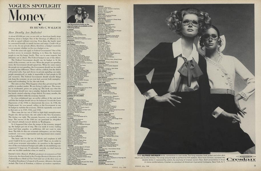 Vogue's Spotlight: Money: How Deadly Are Deficits? | Vogue | JULY 1968