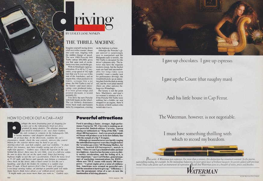 The Thrill Machine/How to Check out a Car—Fast... | Vogue | SEPTEMBER 1988