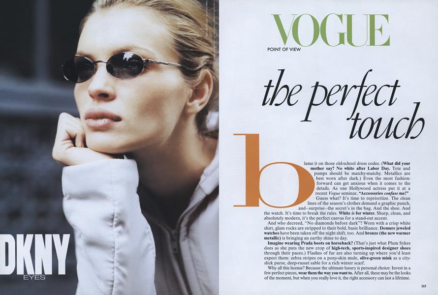 The Perfect Touch | Vogue | NOVEMBER 1998