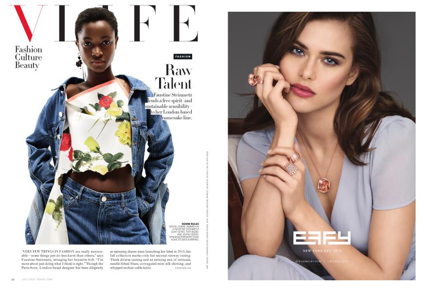 Fashion: Raw Talent | Vogue | JULY 2018